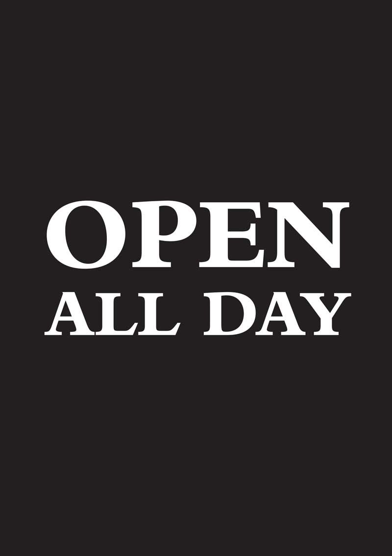 Open All Day A-Board - Hall and Woodhouse Retail
