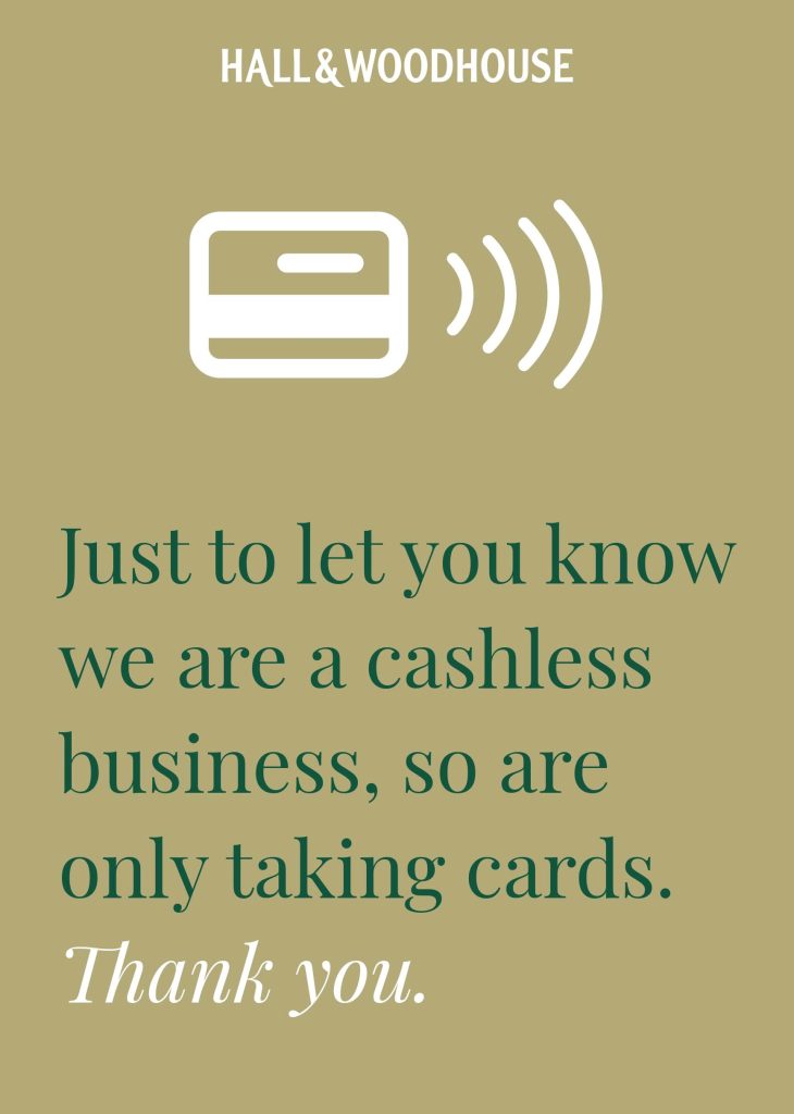A-Board Insert - Cashless / Card Payments Only - Hall and Woodhouse Retail